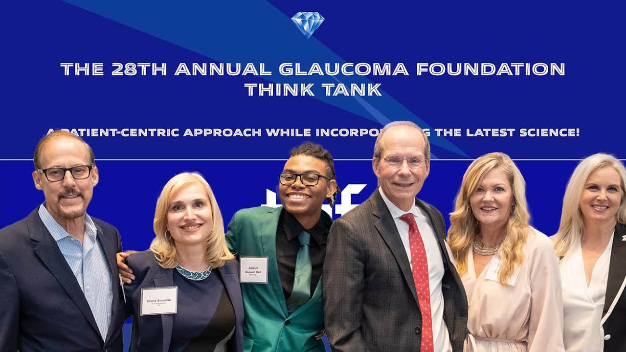 Session 6 - The Patients Forum - The Glaucoma Foundation's 28th Annual ...