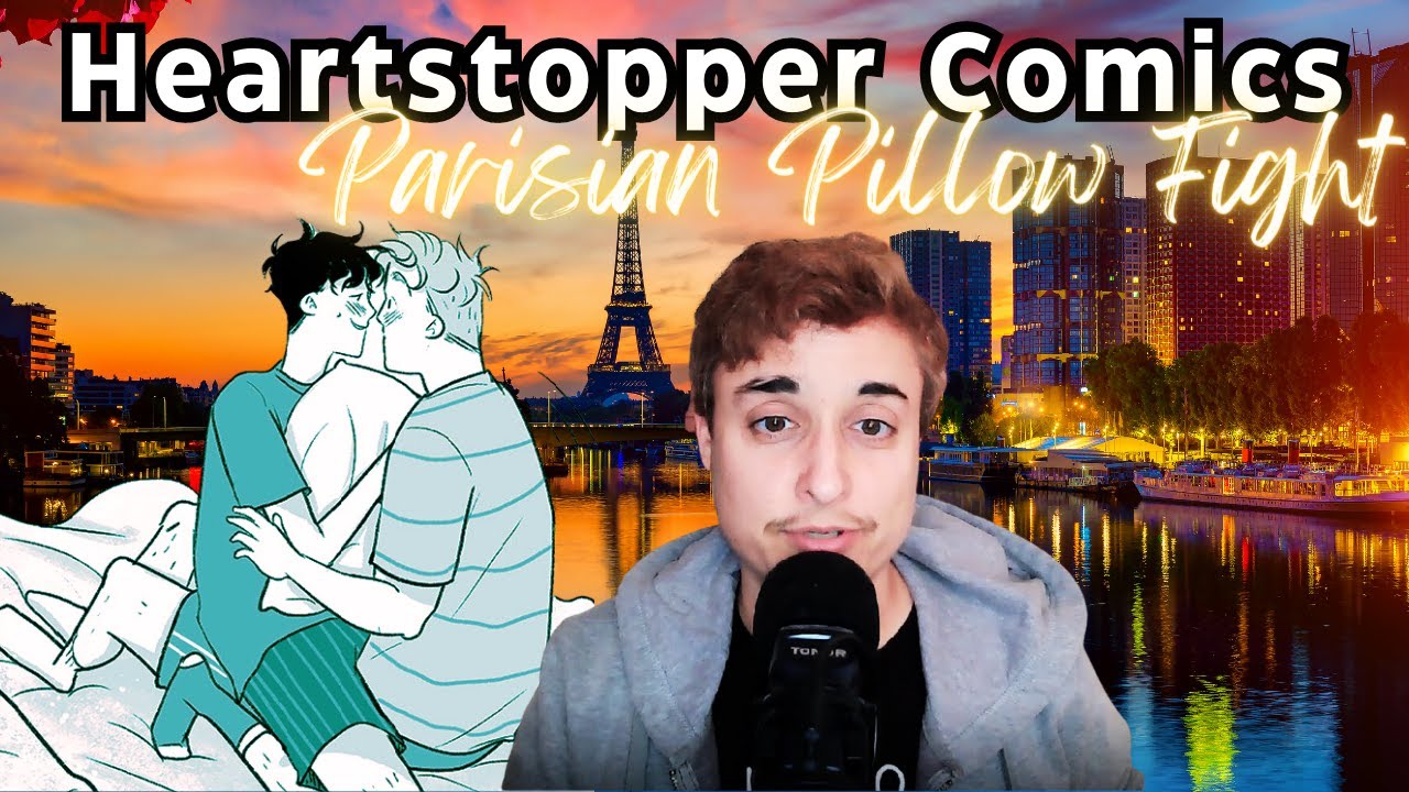 Heartstopper Comics Reaction: Parisian Pillow Fight (4x37-4x41) - YouTube