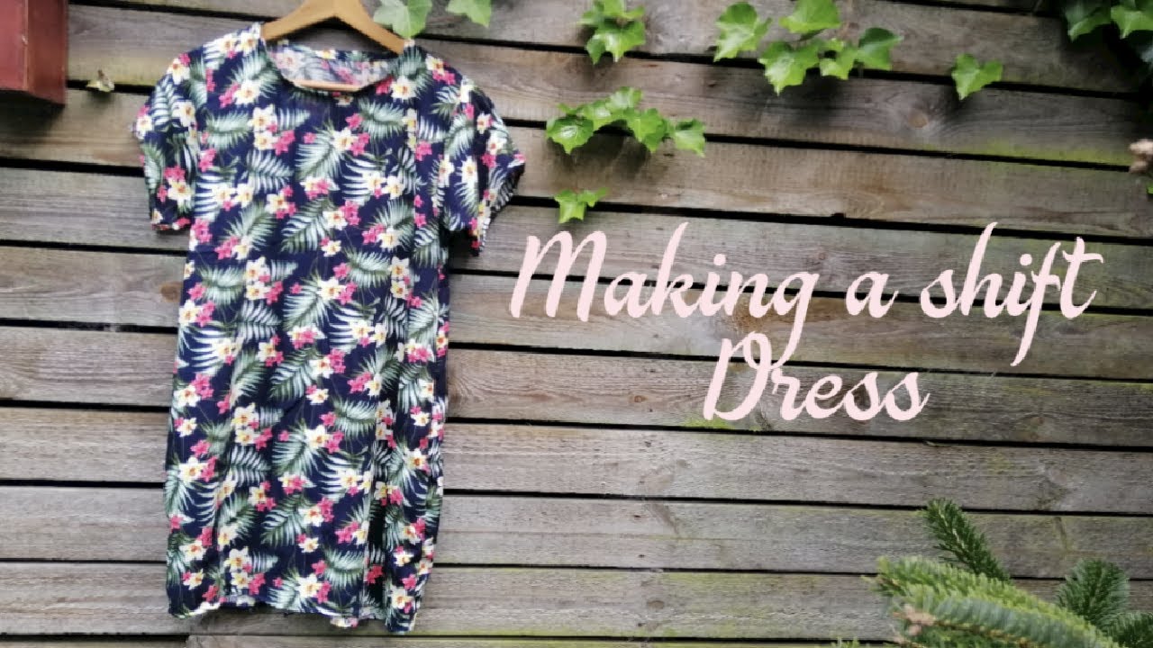 How I make my shift Dress - YouTube