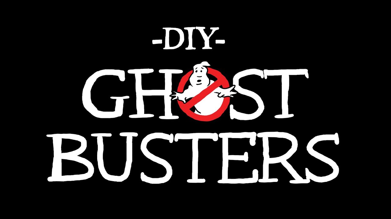 DIY GHOSTBUSTERS - YouTube