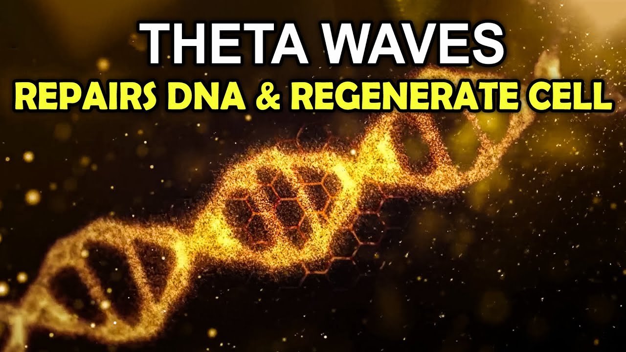 Heal DNA While You Sleep | 528 Hz THETA WAVES | Nerve and Cell ...