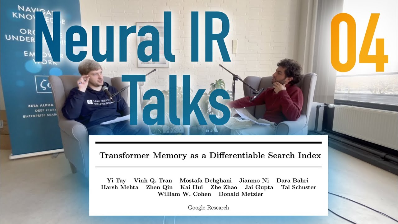 Neural Search Talks 4 — Transformer Memory As A Differentiable Search Index