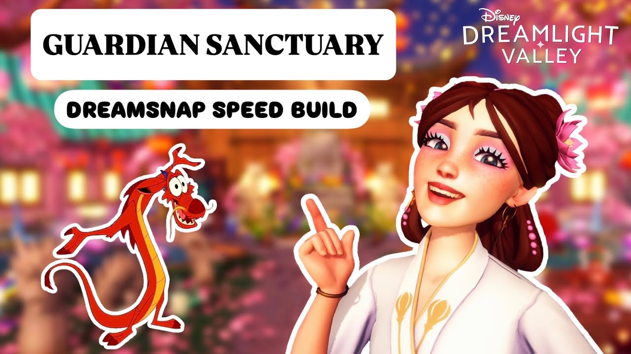 DREAMSNAP SPEED BUILD. GUARDIAN SANCTUARY. DISNEY DREAMLIGHT VALLEY ...