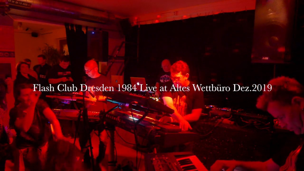 Flash Club 1984 Live at Electro Supreme Squad 2019 Altes Wettbüro ...