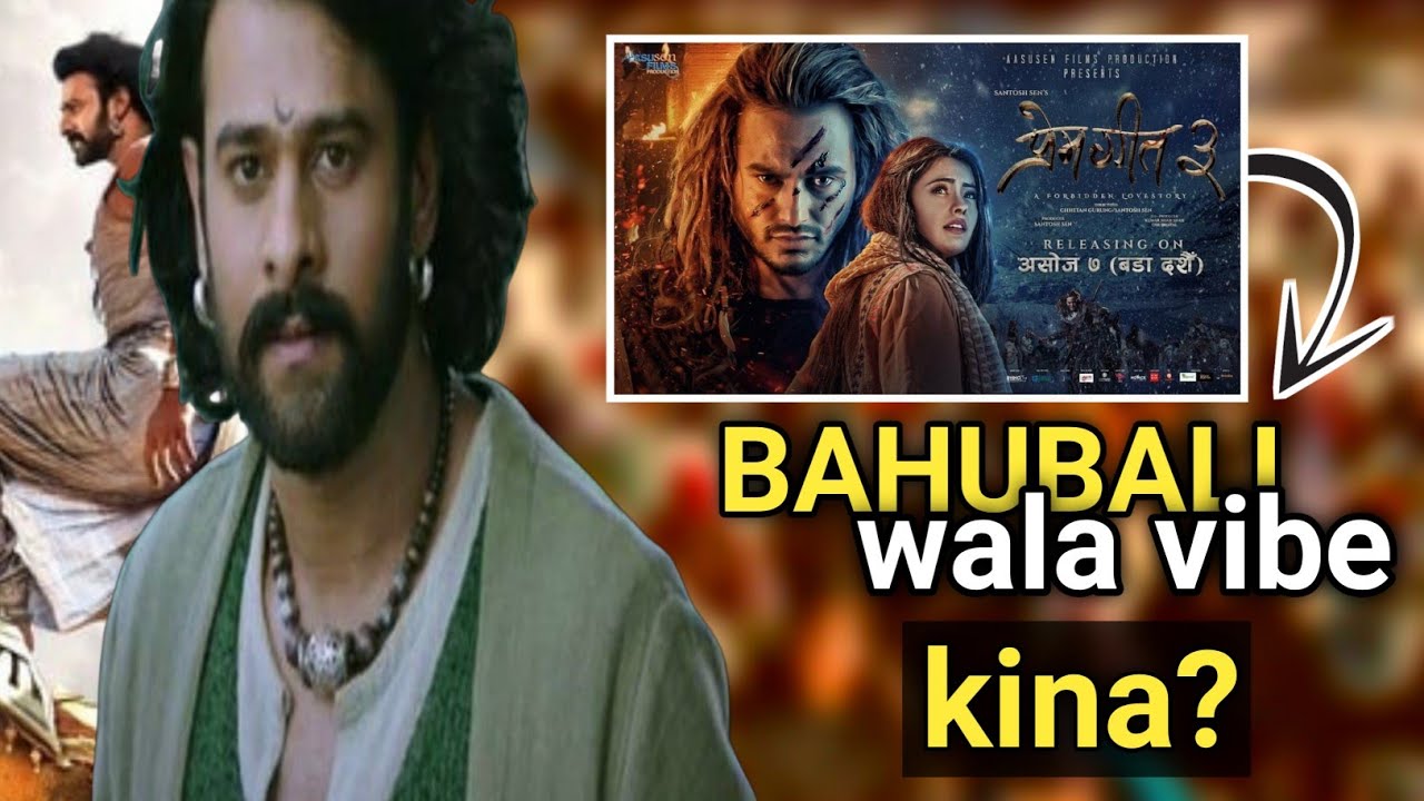 PREM GEET 3 Teaser2 - Bahubali wala vibe kina di rako chha? Review ...