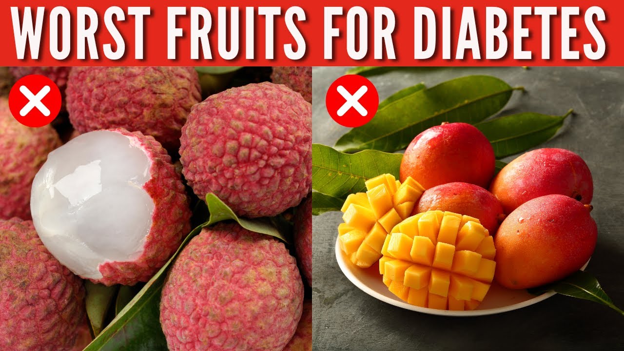 7 Worst Fruits for Diabetes You Need to Avoid! - YouTube