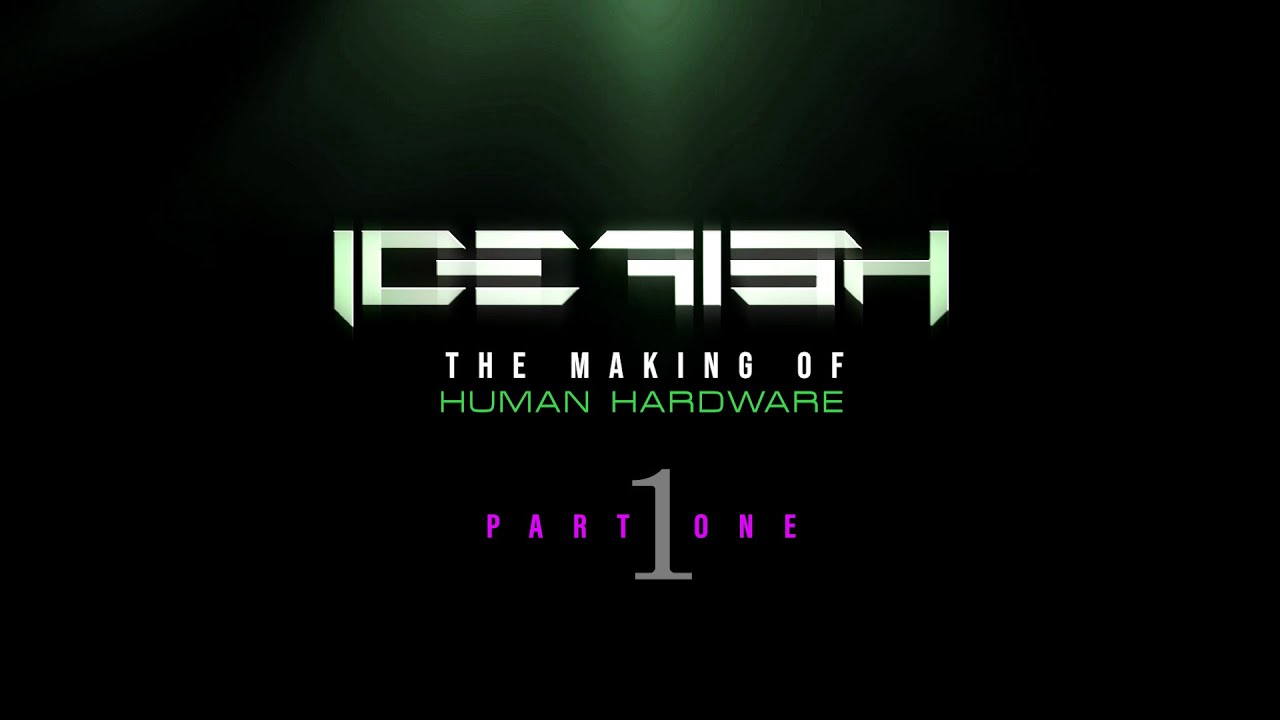 Icefish - The Making Of "Human Hardware" (Part One) - YouTube