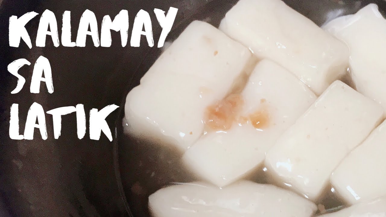 KALAMAY SA LATIK | FILIPINO DESSERT - YouTube
