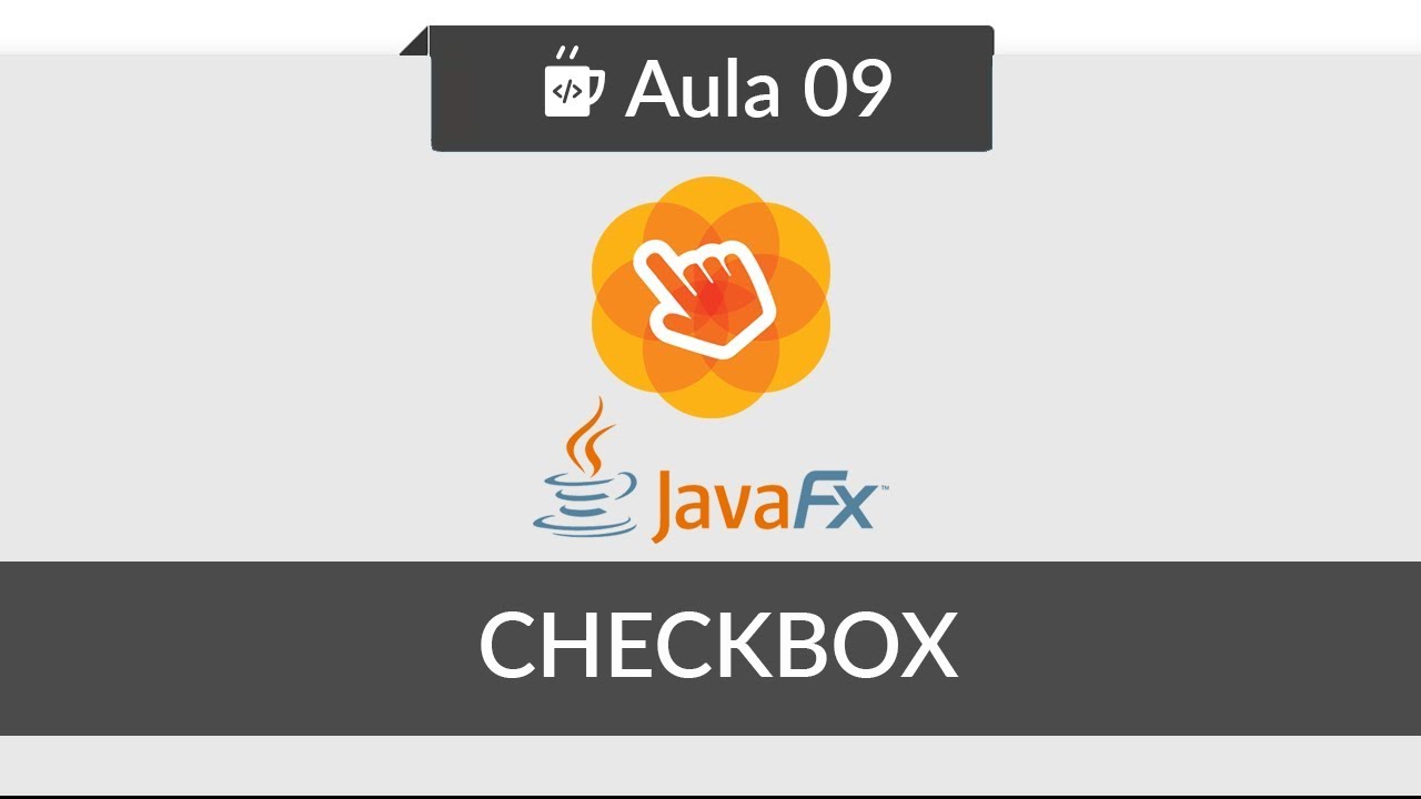 Javafx Para Iniciantes 09 Checkbox Youtube