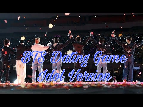 BTS Dating Game - Idol Version
