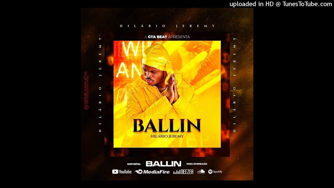 Hilário Jeremy - Ballin (Rap) (Prod. Gtabeatz) - YouTube
