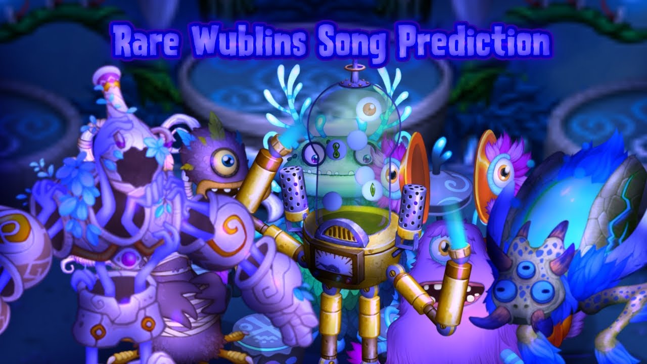 Msm:Rare Wublins Song Prediction (All Sounds By @GHOSTYMPA ) - YouTube