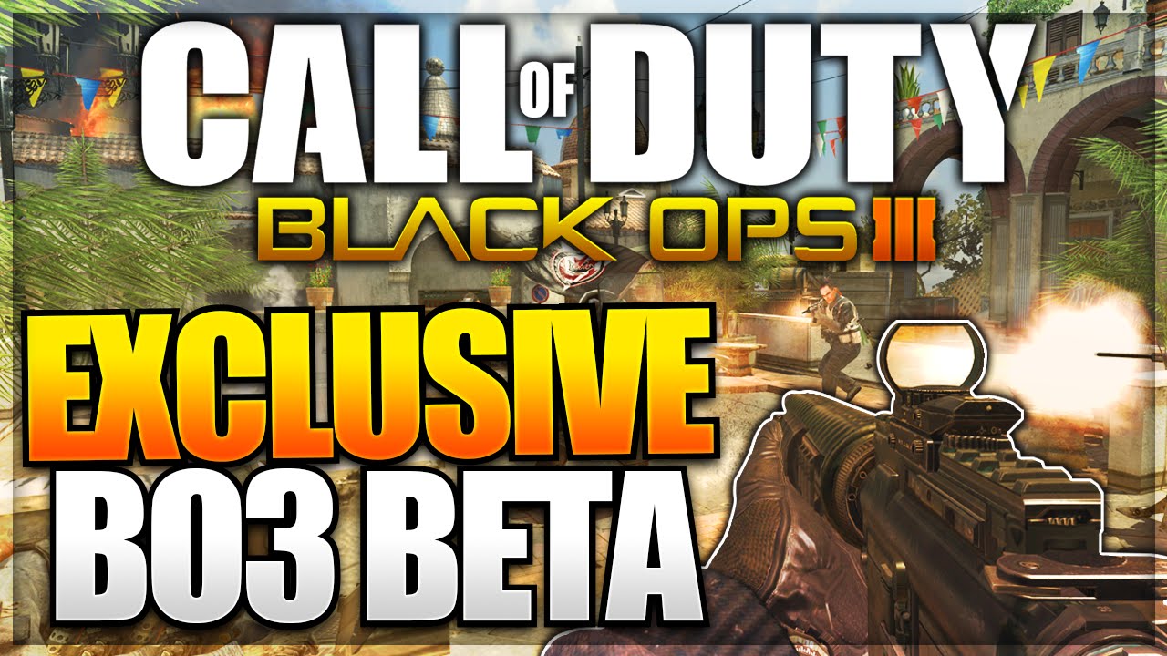 Call of Duty Black Ops 3 - Exclusive "Multiplayer Beta" and "Black Ops ...