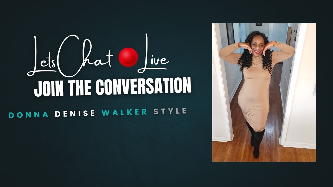 Join Me 💫 Let’s Connect in the Comments | Donna Denise Walker - YouTube