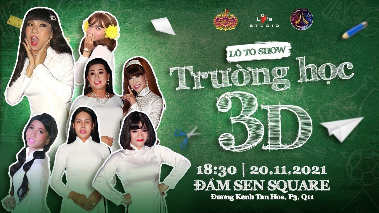 Tiêu đề : LOTO SHOW - 20/11 - Trường Học 3D - YouTube