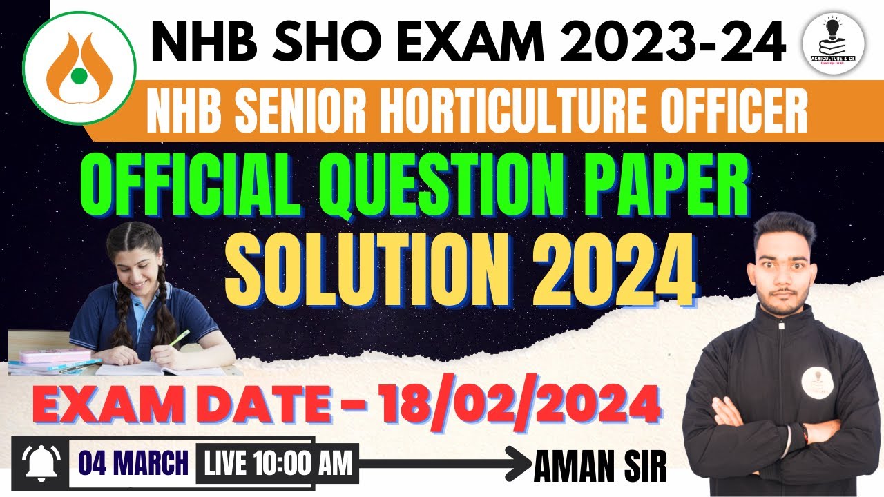 NHB Senior Horticulture Officer Exam 2024 Question Paper Solution | NHB ...