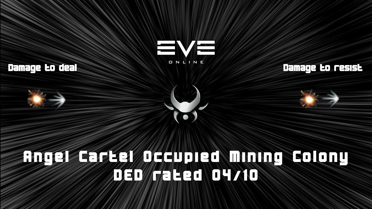 EVE Online - Angel Cartel Occupied Mining Colony (DED 4/10) - YouTube