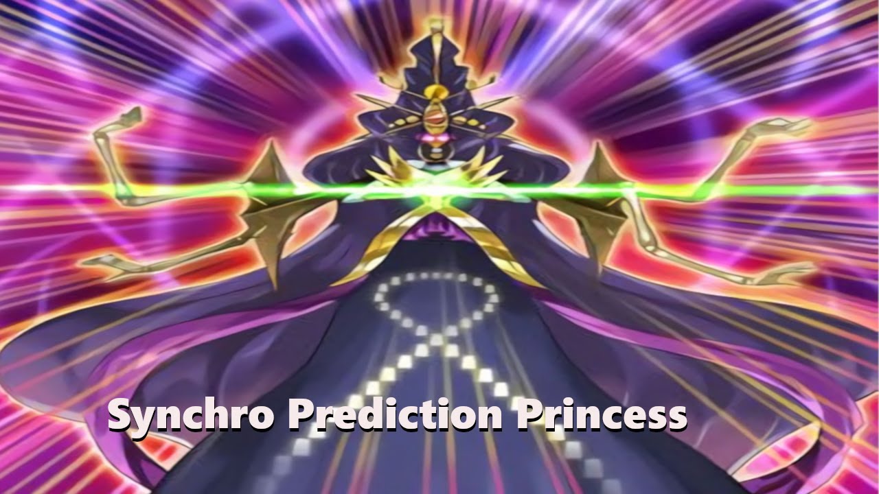 Synchro Prediction Princess - The Deck Profile No One Asked For But We ...