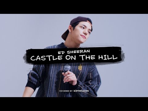 김우진 KIM WOOJIN - Castle On The Hill (Ed Sheeran) | Cover Live