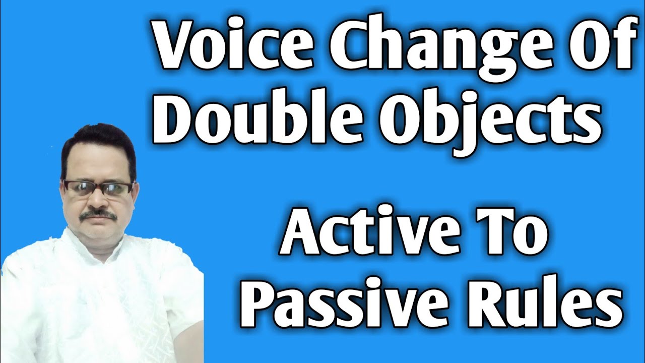 Voice Change of double objects | Ditransitive verbs #english - YouTube