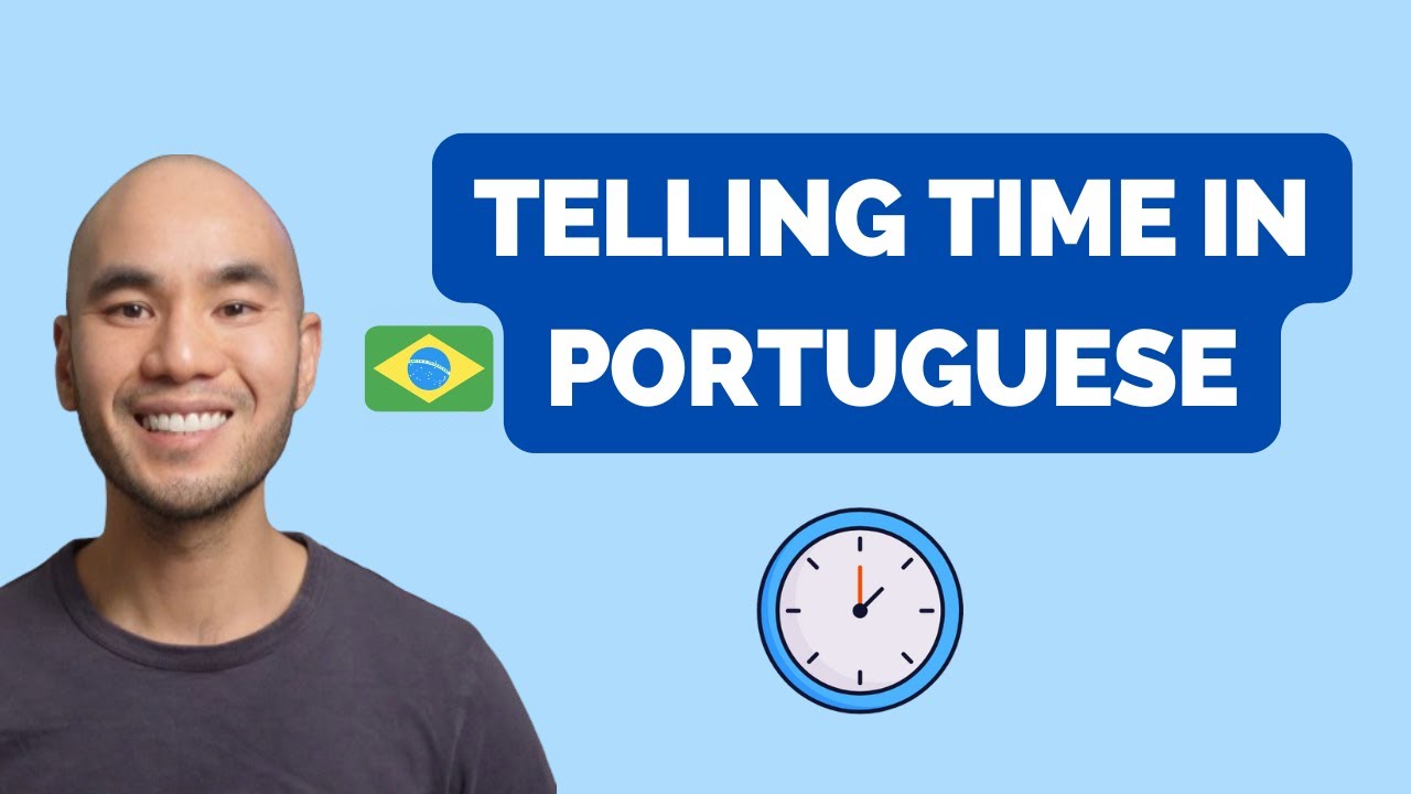 Telling time in Portuguese - YouTube