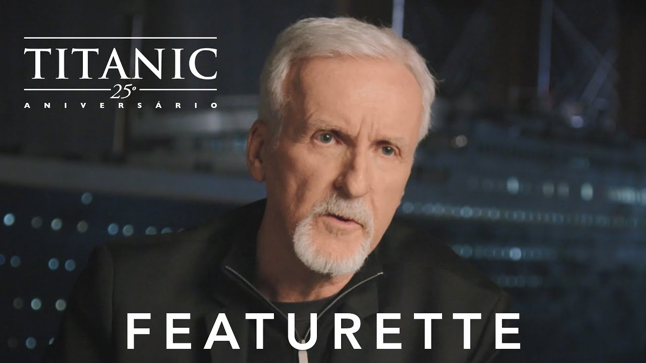 Titanic | Featurette Oficial Legendado - YouTube