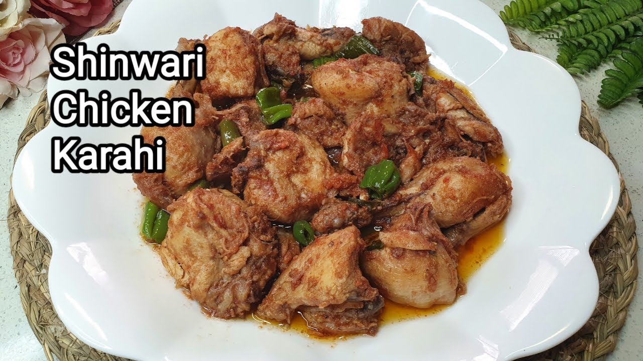 Shinwari Chicken Karahi Recipe | Shinwari Karahi | Chicken karahi # ...