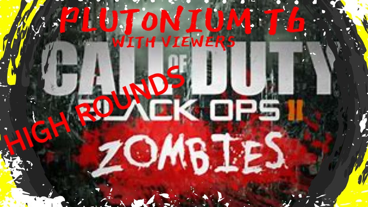 T6 Plutonium//Black Ops II Zombies in 2022//Road to 250 subs - YouTube