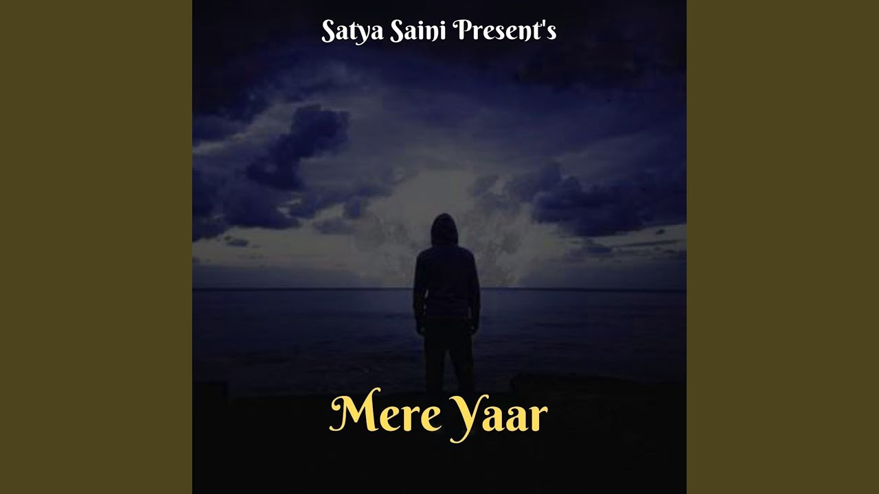 Mere Yaar - YouTube