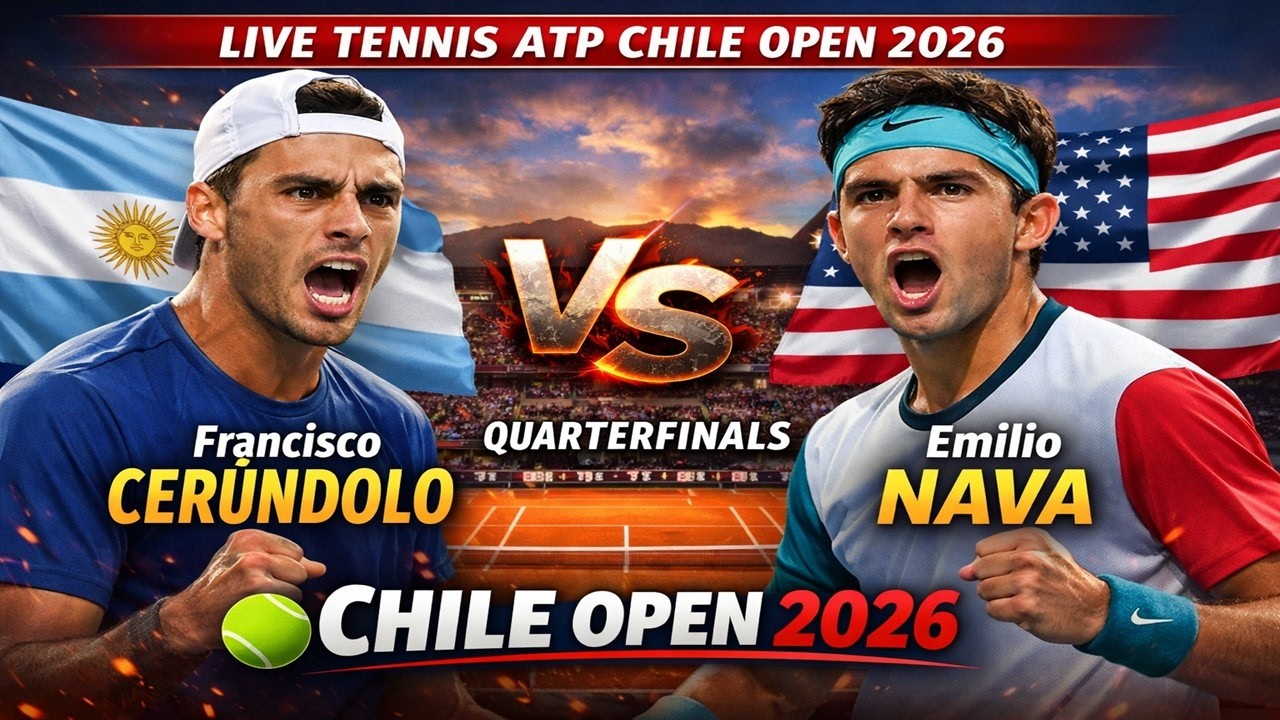 Francisco Cerundolo vs Emilio Nava 🎾LIVE TENNIS ATP CHILE OPEN2026 ...