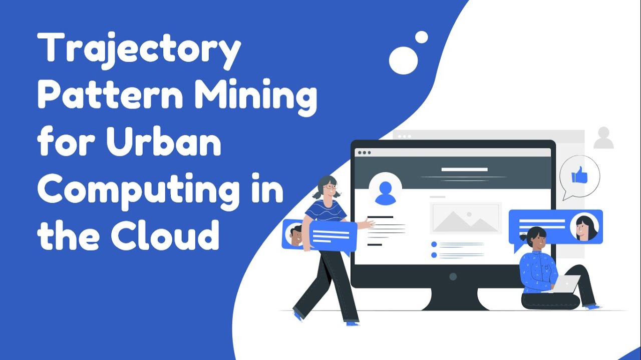 Trajectory Pattern Mining for Urban Computing in the Cloud - YouTube