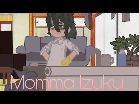Momma Izuku(Adult Au) Kirideku/Gachaclub
