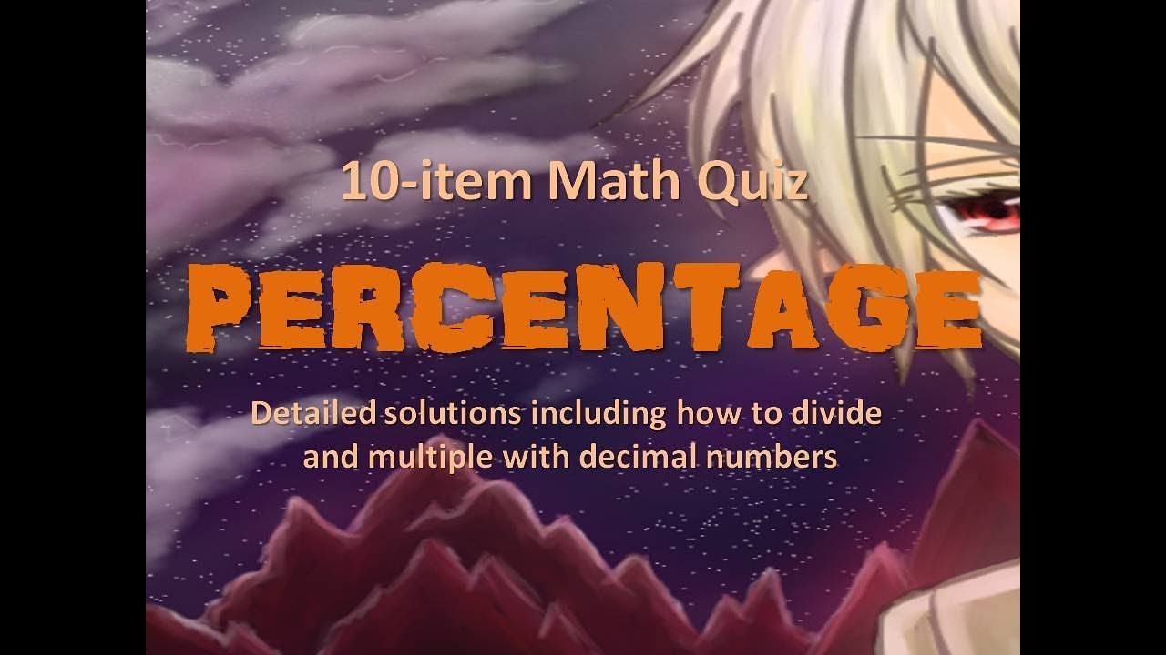 10 item on How to SOLVE PERCENTAGE Problems including how to divide and ...