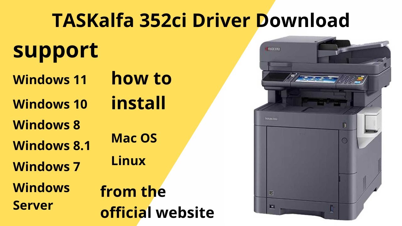 TASKalfa 352ci Driver Download Windows 11, Windows 10, Mac 12, Mac 11 ...