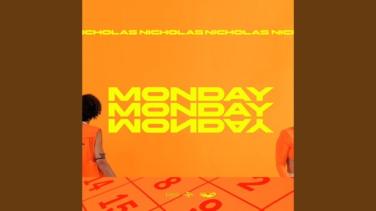 Monday - YouTube