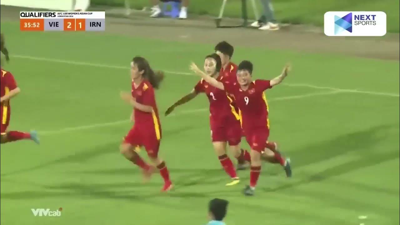 🔴Nữ Việt Nam - Nữ Iran | Vòng Loại U20 Châu Á | U20 Nữ Việt Nam Phô Diễn Sức Mạnh - YouTube