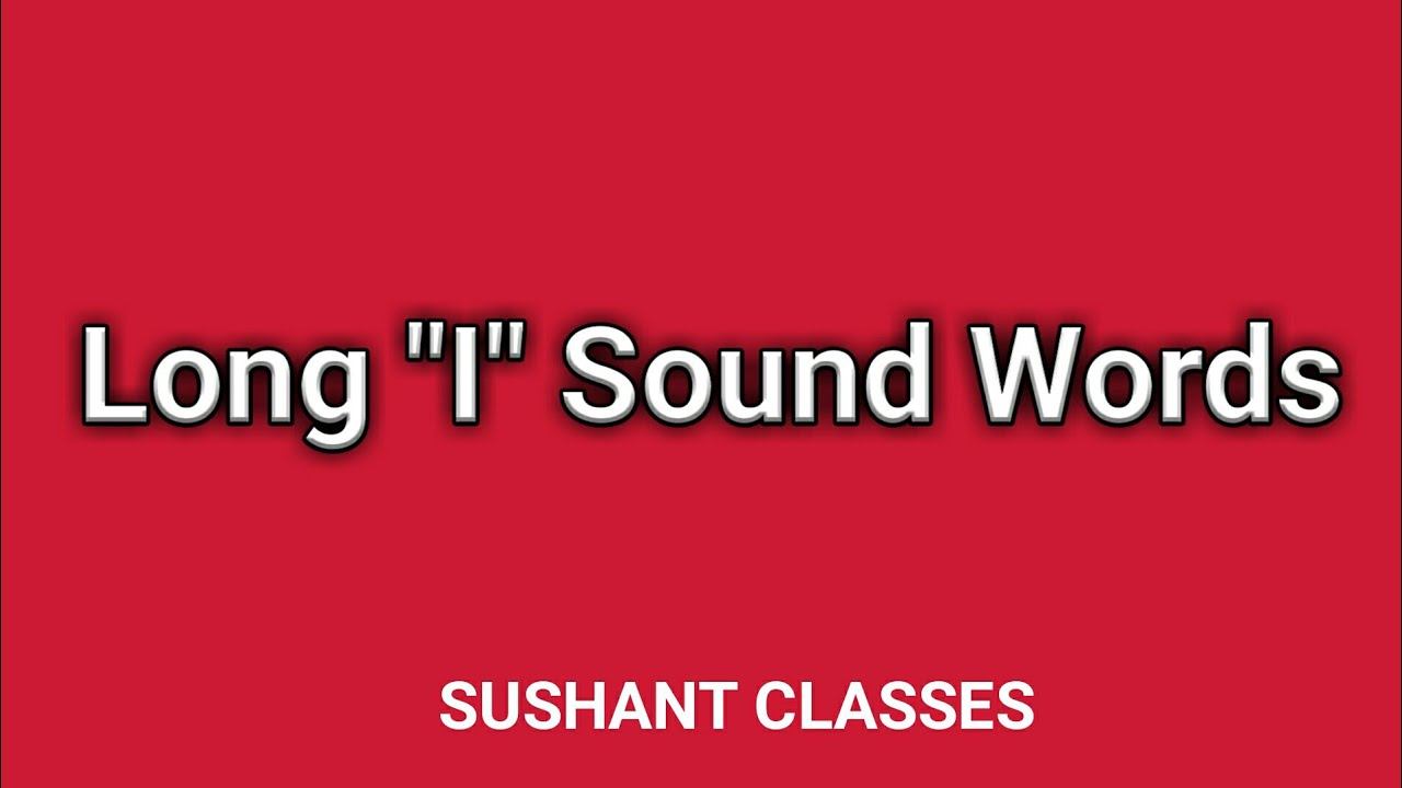 Long i Sound Words YouTube long-i-sound-words-youtube