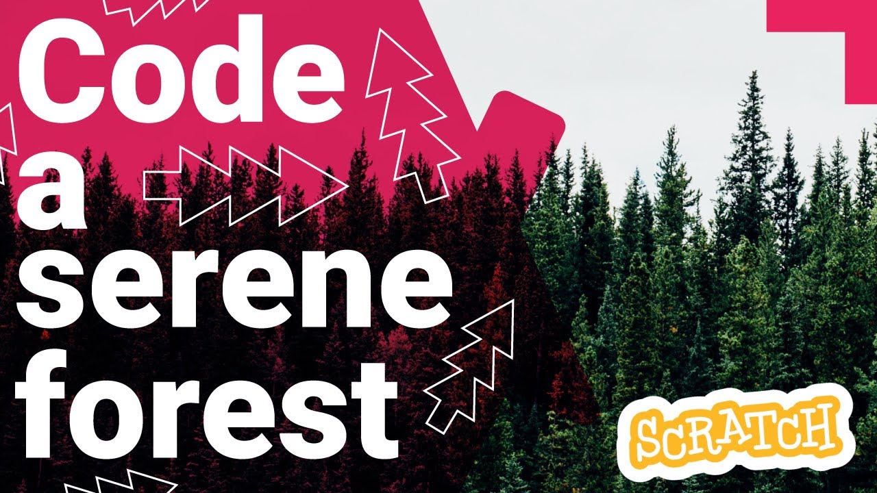 Code a serene forest in Scratch | Digital Making at Home - YouTube
