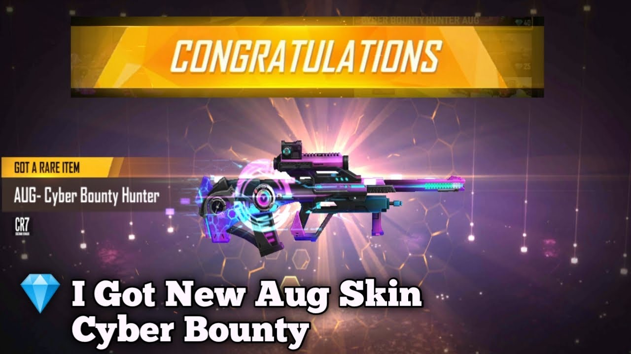 How To Get Aug Skin Free Fire I Got New Legendary Aug - Cyber Bounty ...