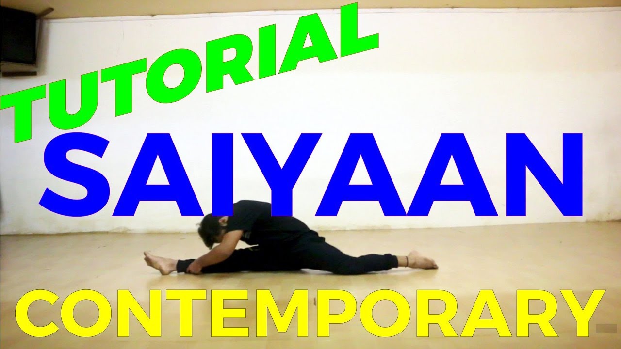 Dance Tutorial | Saiyaan | Kailash Kher | Darrshan Mehta | step by step choreography | - YouTube