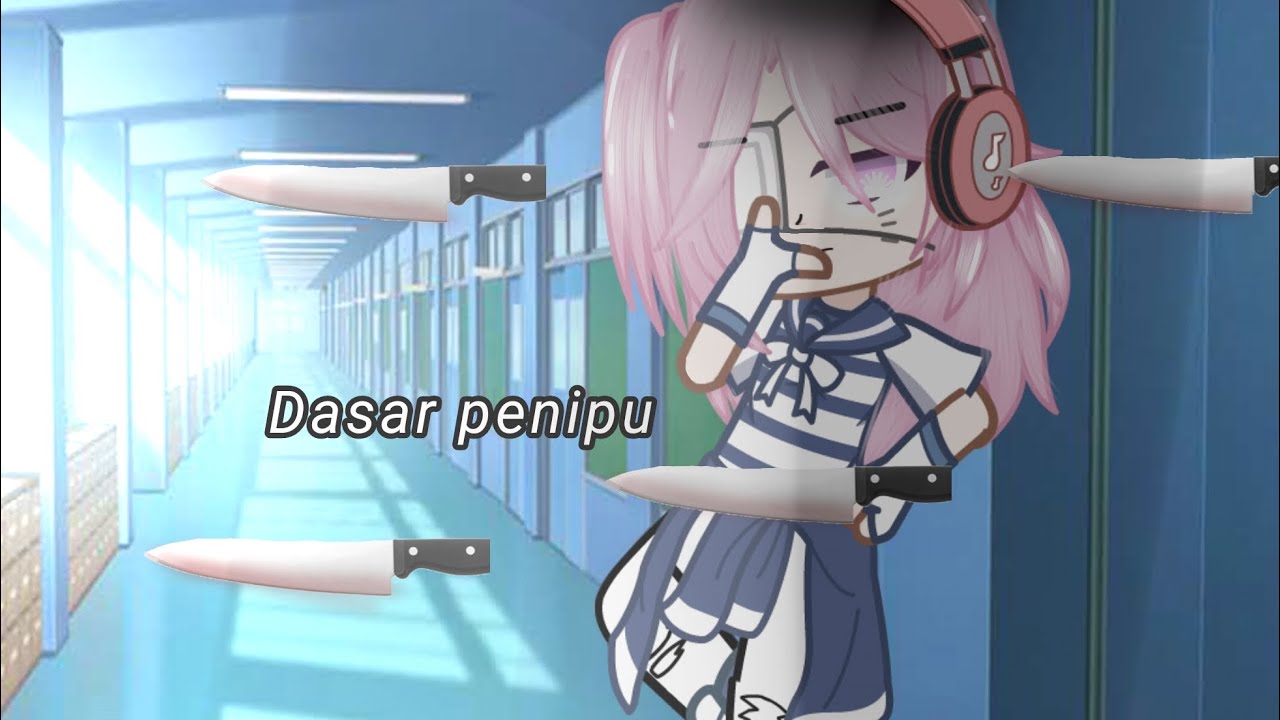 #Pov : "Dasar Penipu💢" (Gacha Universal )" [Lagu jj : gtw 🗿 ] - YouTube