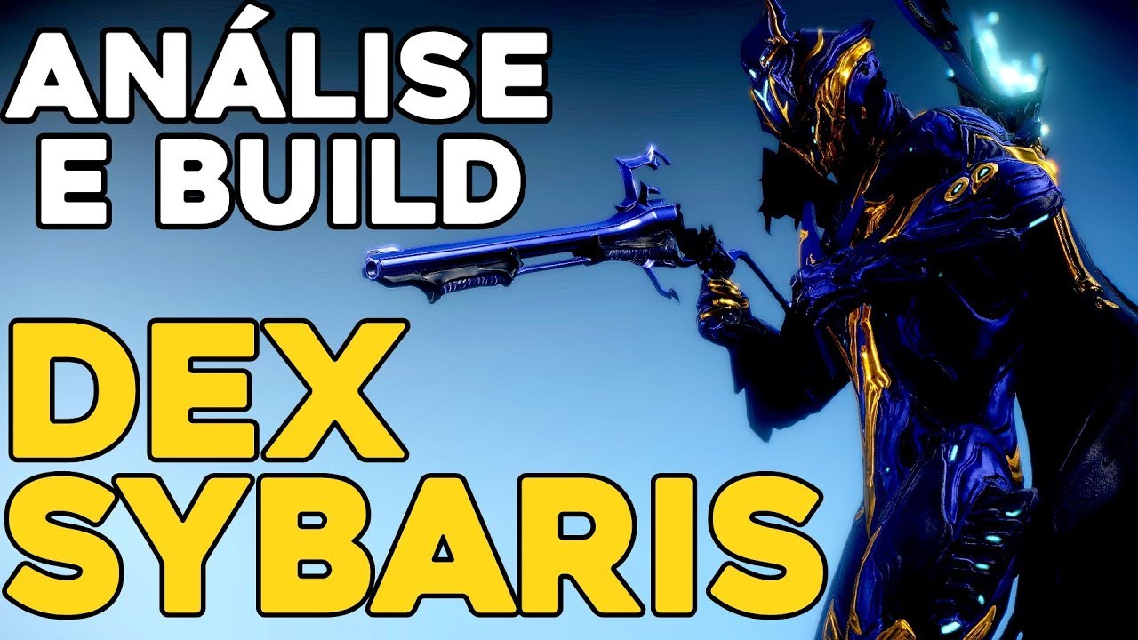 DEX SYBARIS [5 Forma]: A BUILD MAIS FORTE E INTELIGENTE QUE NINGUÉM TE ...