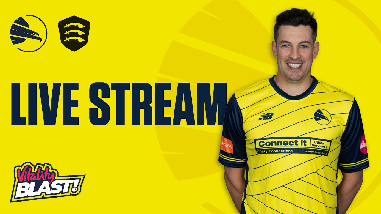 LIVE STREAM | Hampshire Hawks Men v Essex | Vitality Blast - YouTube