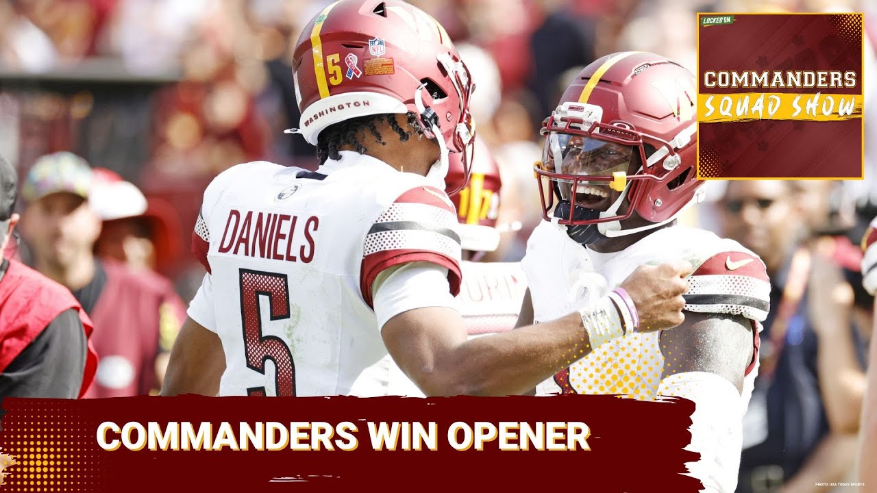COMMANDERS SQUAD SHOW: Commanders WIN To Open Season Against GIANTS ...
