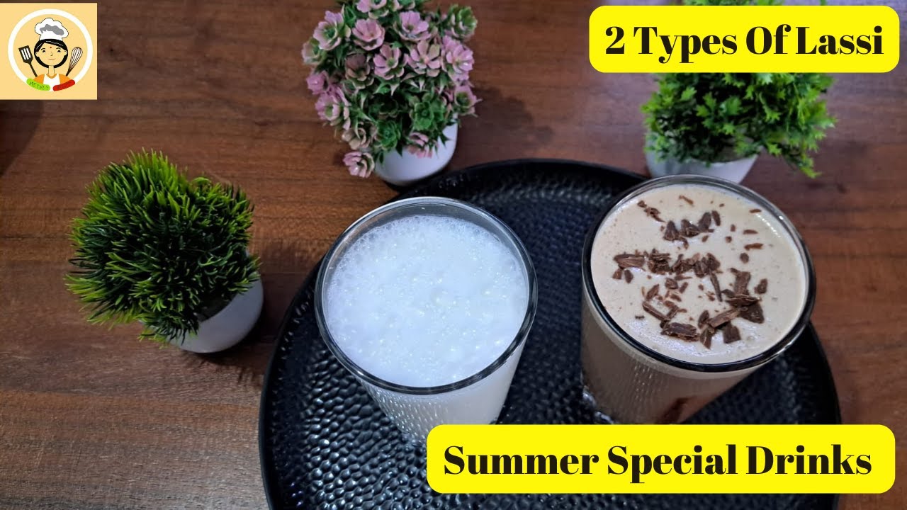 2 types of Lassi For Summer | Chocolate lassi recipe | Lassi Recipe ...