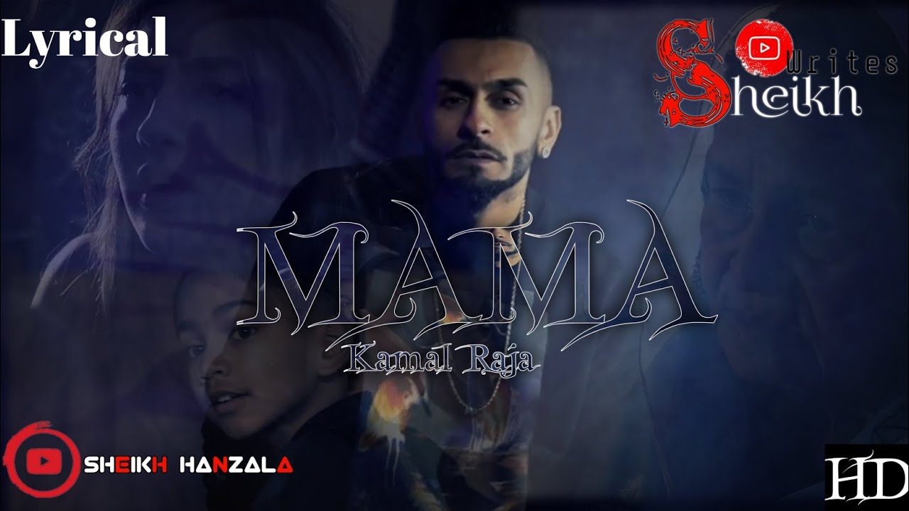 Kamal Raja - MAMA.New Song 20201 Sheikh Hanzala Writes Official - YouTube