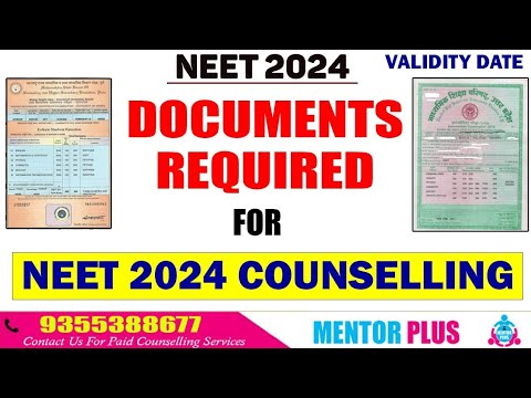 NEET 2024 ll Documents Required for NEET Counseling MCC/State COMPLETE ...