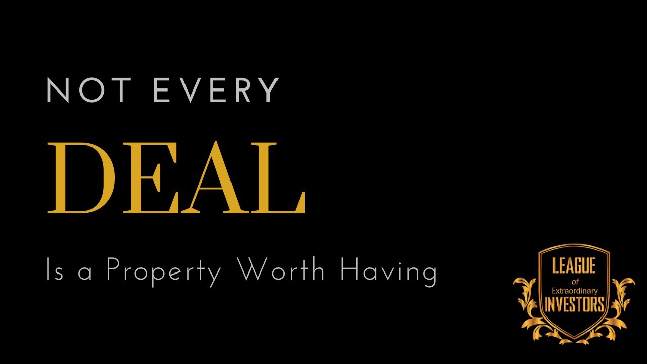Not Every Deal Is A Property Worth Buying - YouTube