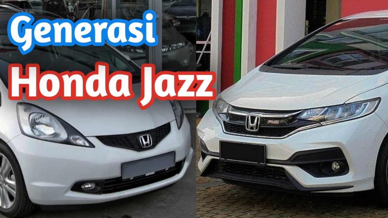 Generasi Honda Jazz di Indonesia - YouTube