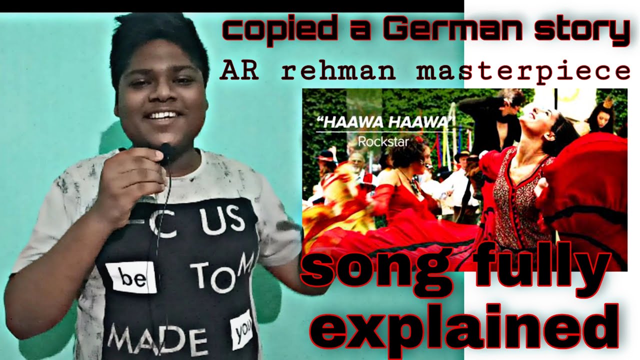 Haawa Haawa Song Explained in hindi | SongXplaining EP-01| A R rehman ...